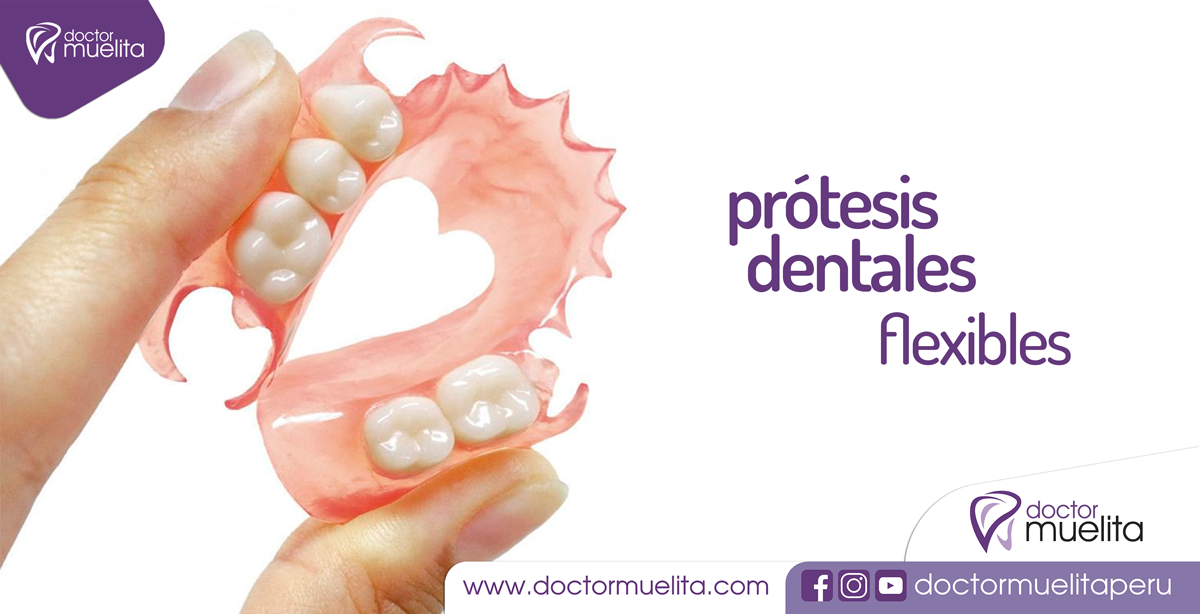 Prótesis Dentales Flexibles - Doctor Muelita